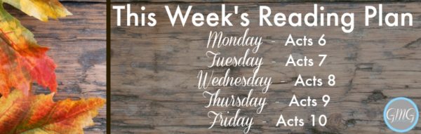 Good Morning Girls Resources {Acts 6-10} - Women Living Well