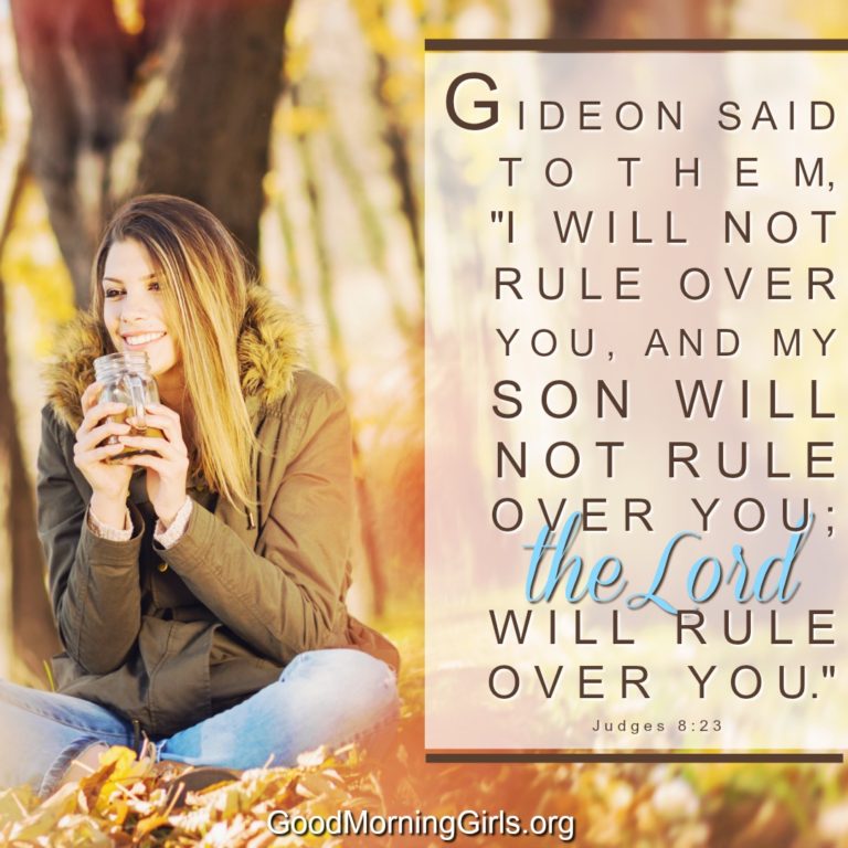 Good Morning Girls Resources {Judges 6-10} - Women Living Well