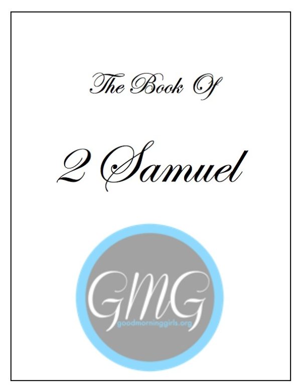GMG Resources for the Book of 2 Samuel - Women Living Well