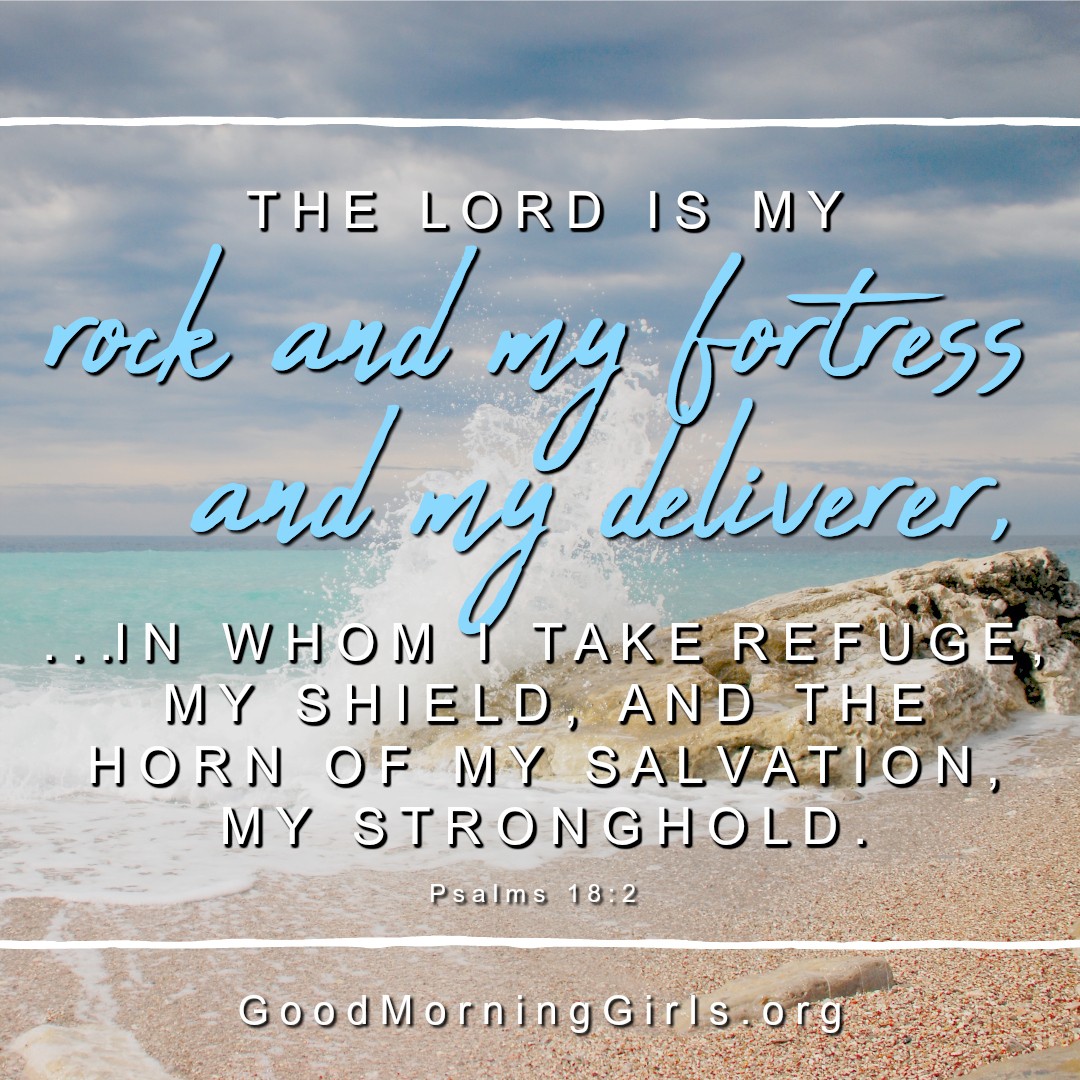 Good Morning Girls Resources Psalms 16 20 Women Living Well