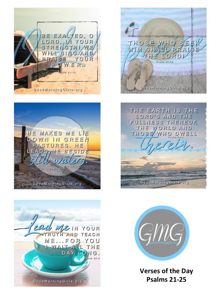 Good Morning Girls Resources Psalm 21 25 Women Living Well