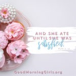 Good Morning Girls Resources {Ruth: Week 3} - Women Living Well