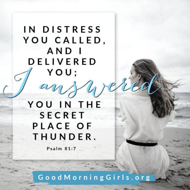 Good Morning Girls Resources {Psalms 81-85} - Women Living Well