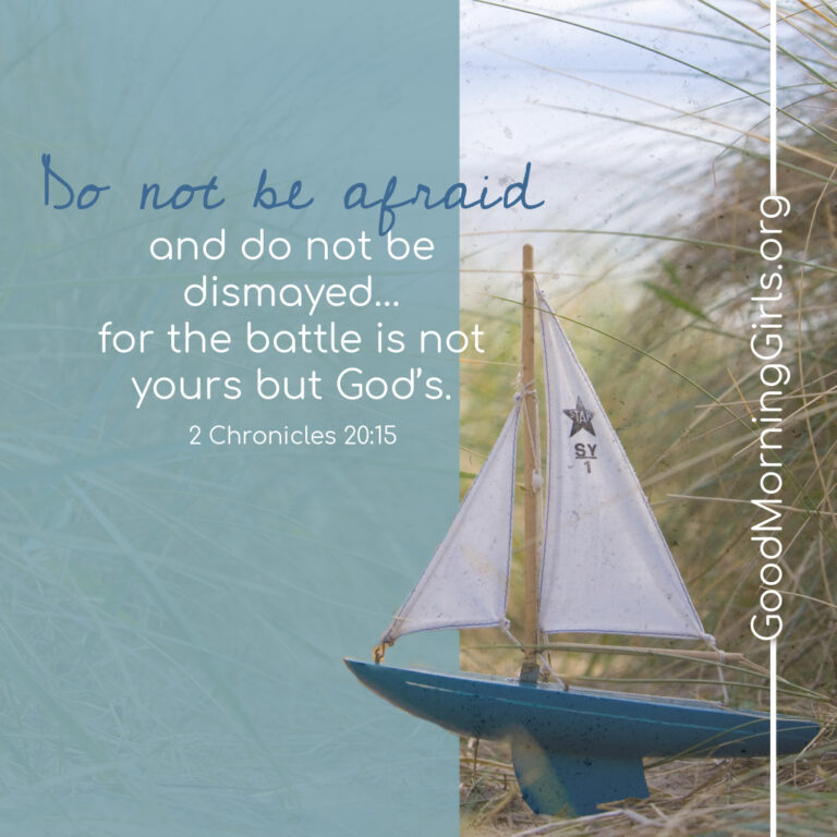 Good Morning Girls Resources {2 Chronicles 16-20} - Women Living Well